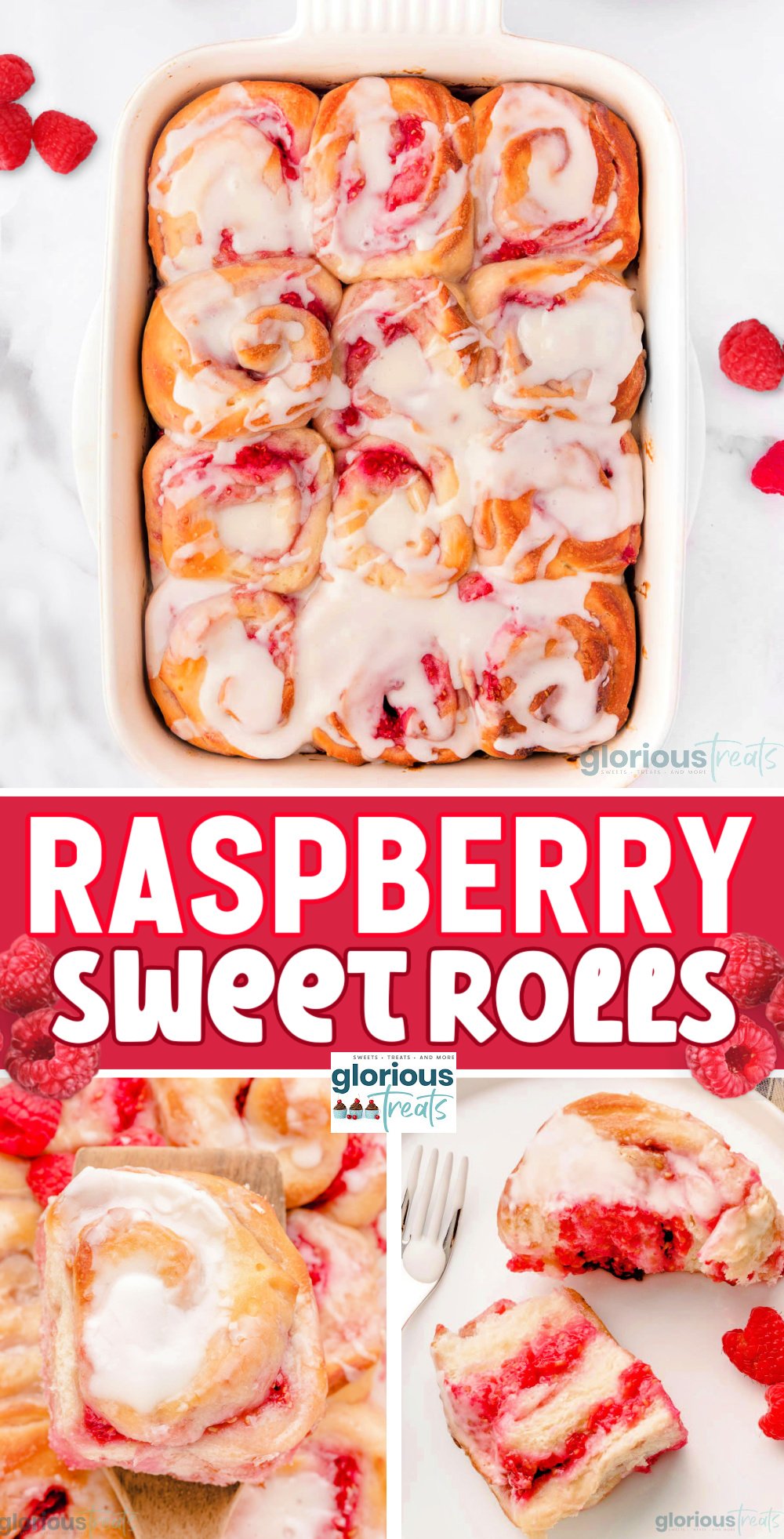 Raspberry Sweet Rolls Recipe - Glorious Treats