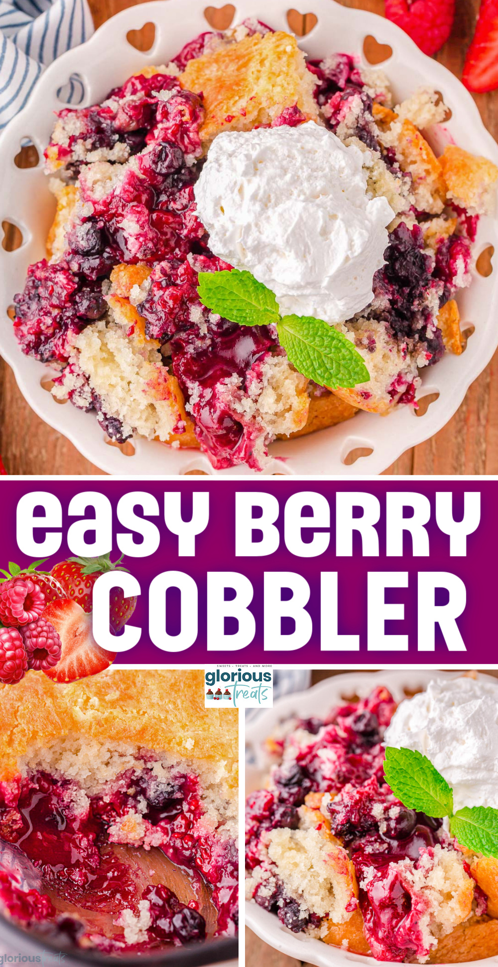 Easy Berry Cobbler - Glorious Treats