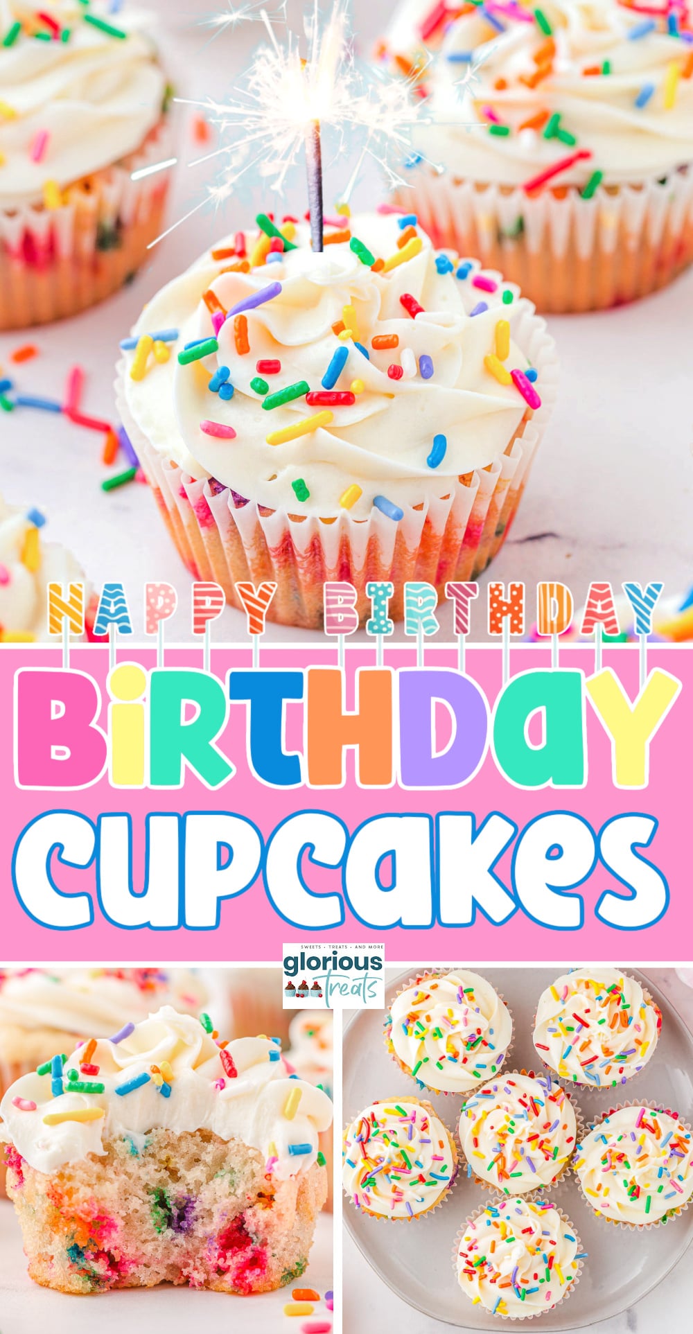Birthday Cupcakes - Glorious Treats