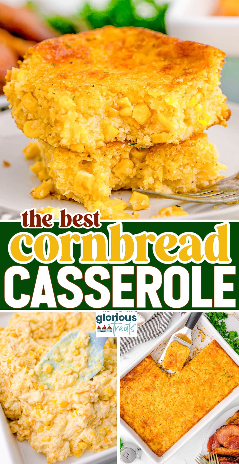 Cornbread Casserole - Glorious Treats