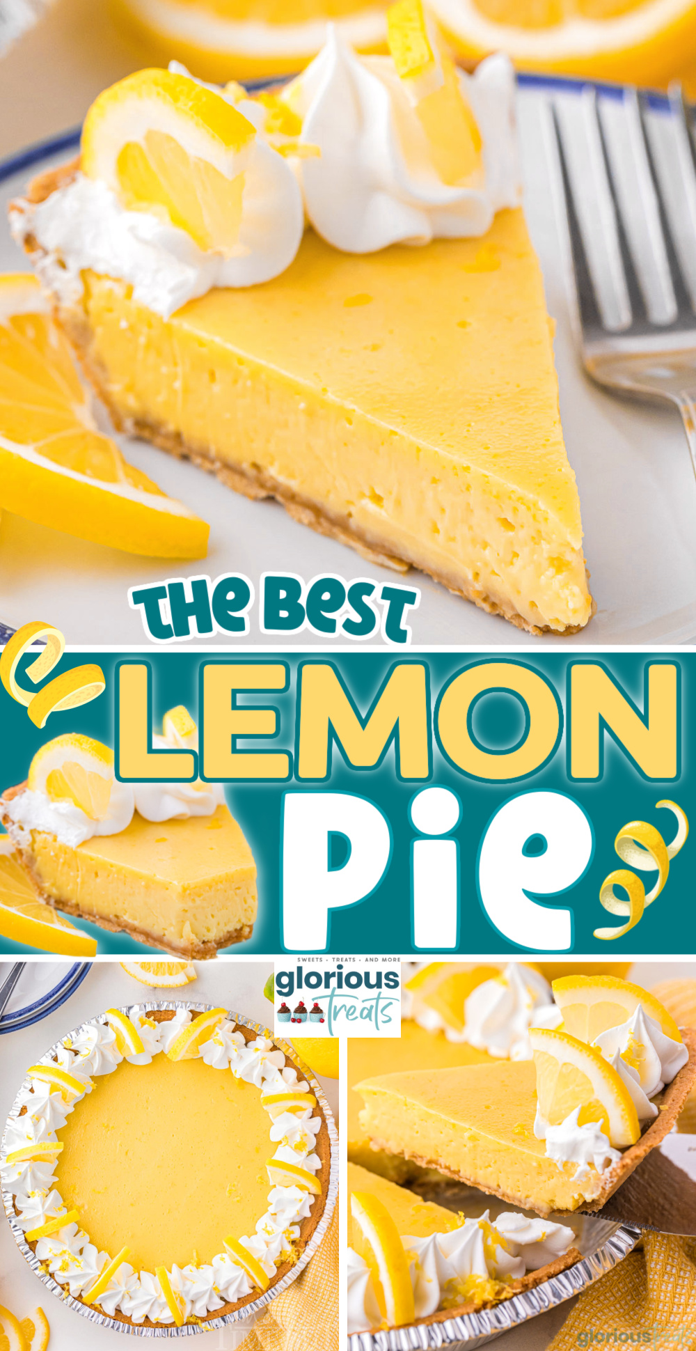 The BEST Lemon Pie Recipe - Glorious Treats