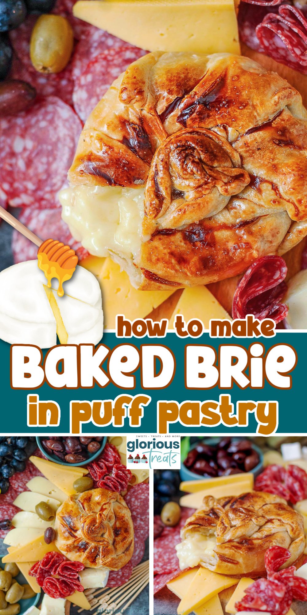 Honey Baked Brie in Puff Pastry - Glorious Treats